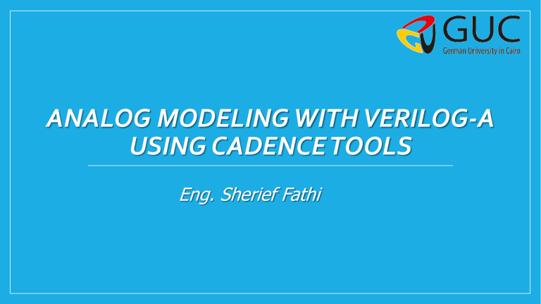 Analog Modeling with Verilog-A & Cadence Tools