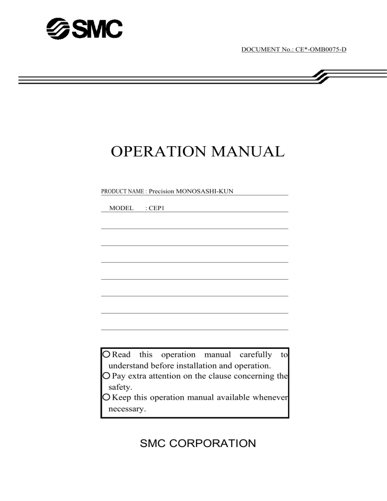 Precision MONOSASHI-KUN CEP1 Operation Manual