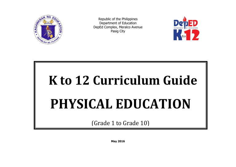 K to 12 Physical Education Curriculum Guide (Grades 1-10)