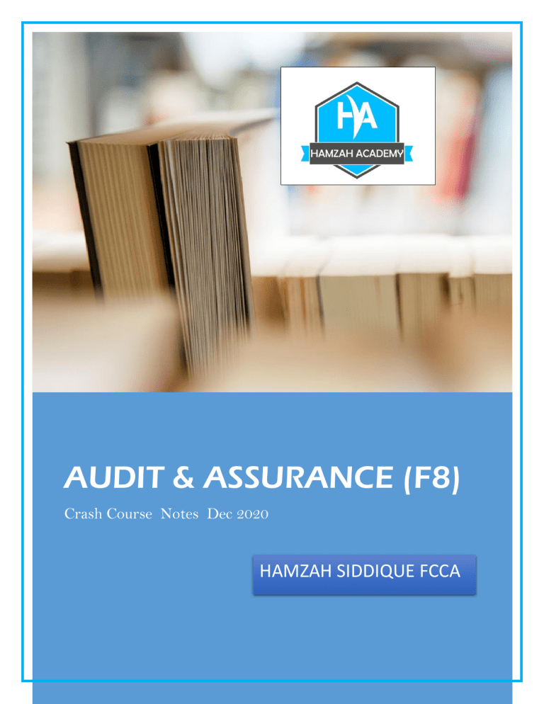 Audit & Assurance F8 Crash Course Notes