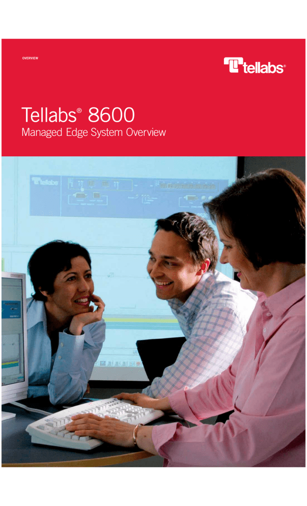 Tellabs 8600 Managed Edge System Overview